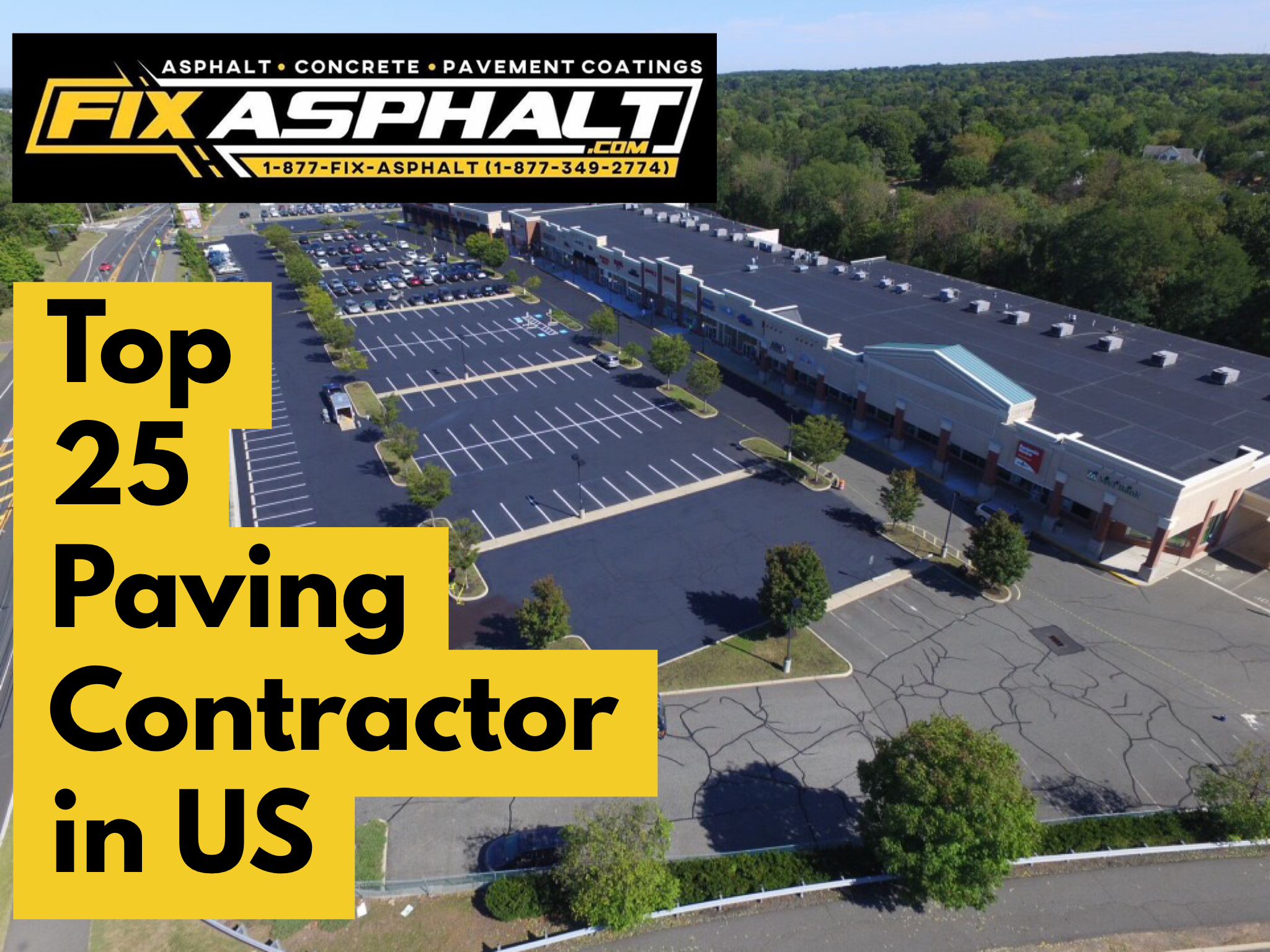 Top 25 Asphalt Paving Contractor in US